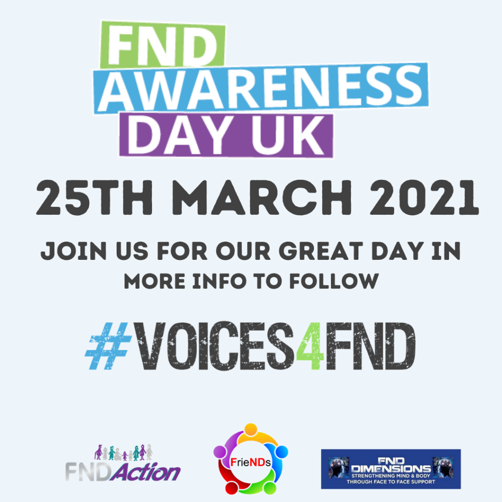 UK FND Awareness Day March 25th 2021 - FND Dimensions